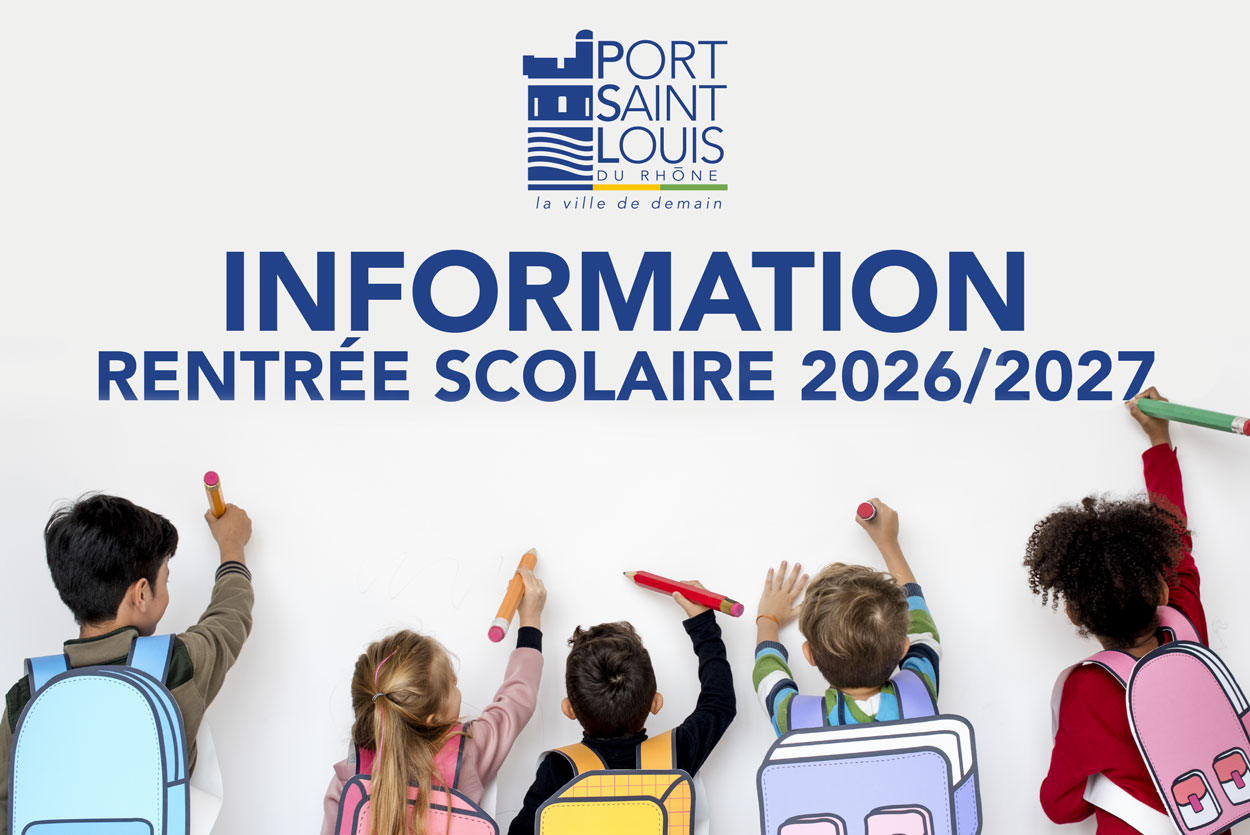 Rentrée 2026/2027 : pré-inscriptions et dérogations – Port Saint-Louis ...